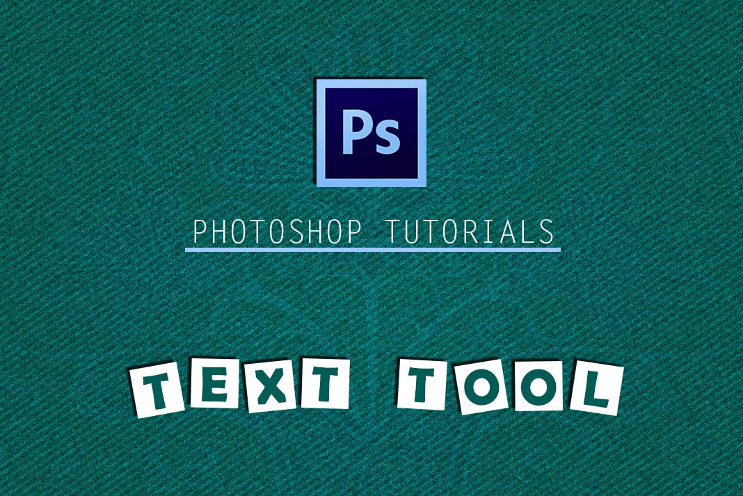 CHAPTER 4 : TEXT TOOL - ToolTutorial